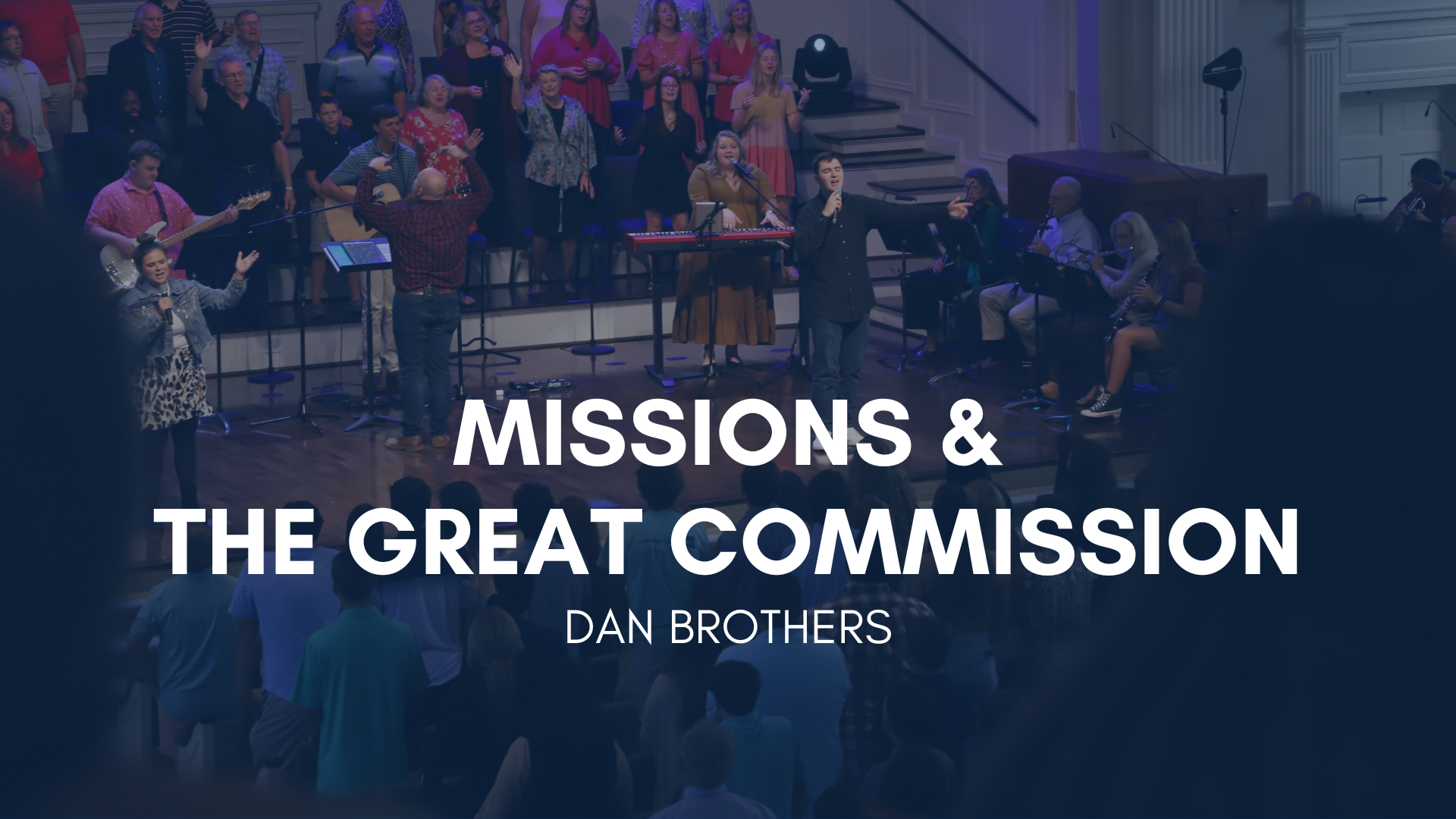 Missions and the Great Commission - First Baptist Church Brunswick